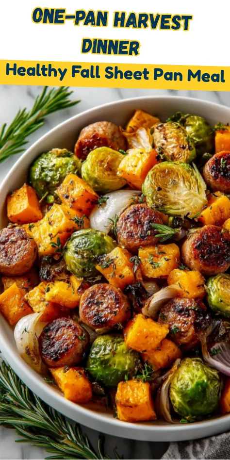 Easy Harvest Sheet Pan Dinner Recipe in 30 Minutes